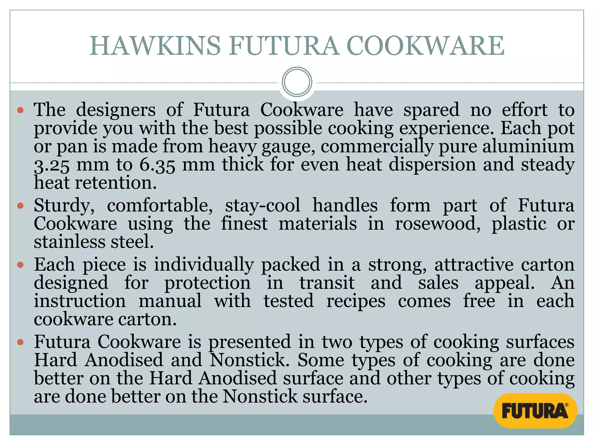 HAWKINS FUTURA | PPTX | Desserts and Baking | Food & Drink