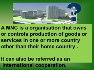 Impact of MNC in India | PPTX