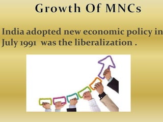Impact of MNC in India | PPTX