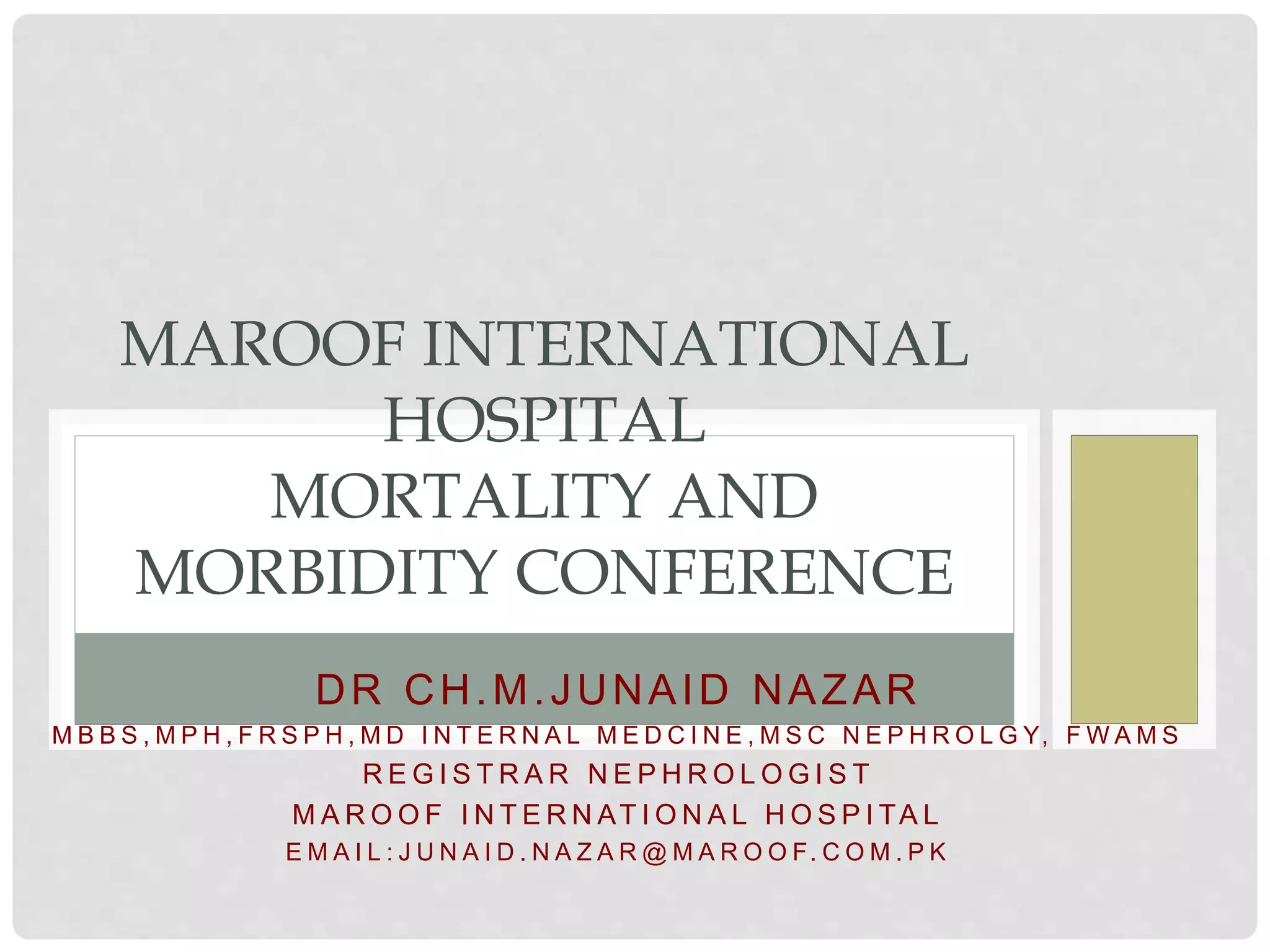 Morbidity and Mortality Conference | PPT