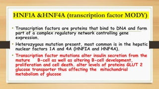 MATURITY ONSET DIABETIS IN YOUNG final FULL.pptx