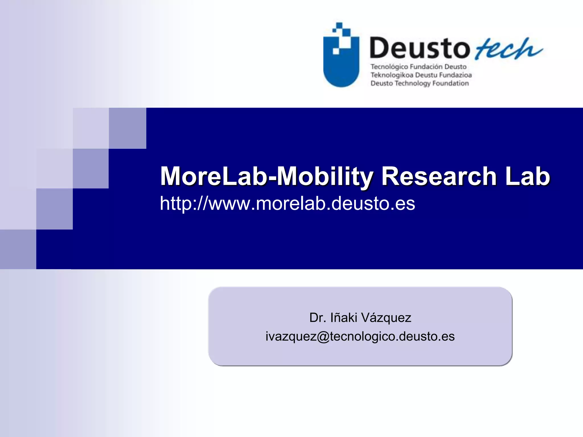 MoreLab - Mobility Research Lab | PPT