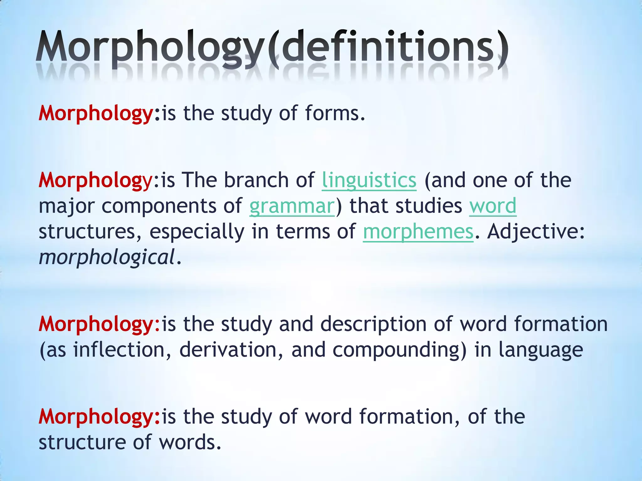 Morphology presentation | PPTX