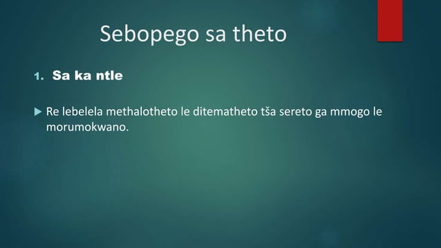Tshekatsheko ya Theto "Mphakišetše" | PPTX