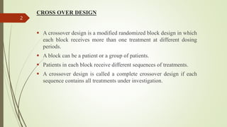 Cross over design, Placebo and blinding techniques | PPTX
