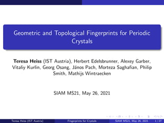 Geometric and Topological Fingerprints for Periodic Crystals | PPT