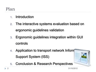 Towards ergonomic guidelines integration within graphical interface controls for the evaluation ...