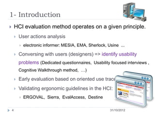 Towards ergonomic guidelines integration within graphical interface controls for the evaluation ...
