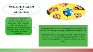 Multiculturalism and global consciousness | PPTX