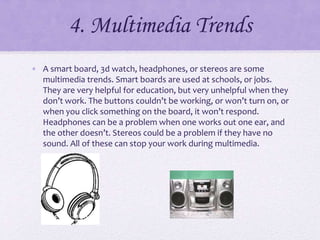 Multimedia Issues and Problems | PPTX