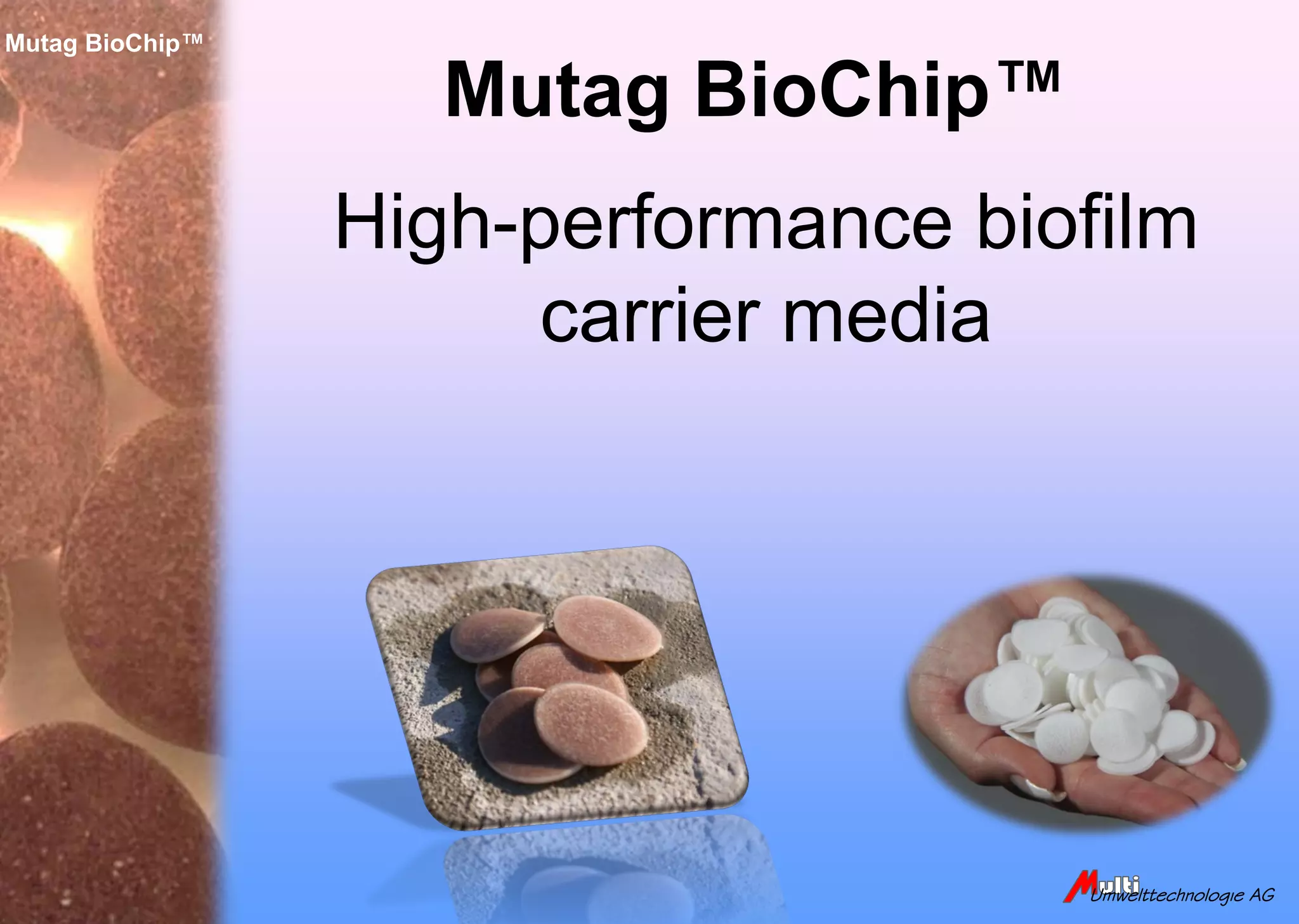 Presentation about Mutag BioChip: 3,000 m2/m3 high-performance biofilm ...
