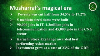 Comparsion between Musharaff and nawaz shareef era | PPTX