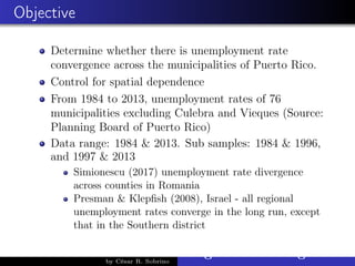 Regional Convergence of Unemployment Rates in Puerto Rico | PPT