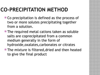 Coprecipitation method for nanomaterials | PPTX