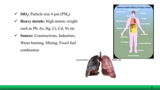 Characterization and Assessment of Silica and Heavy metal Pollution | PPTX
