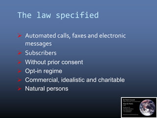 Presentation Nairobi 9 September 2013. Joint workshop on spam(law) of ...