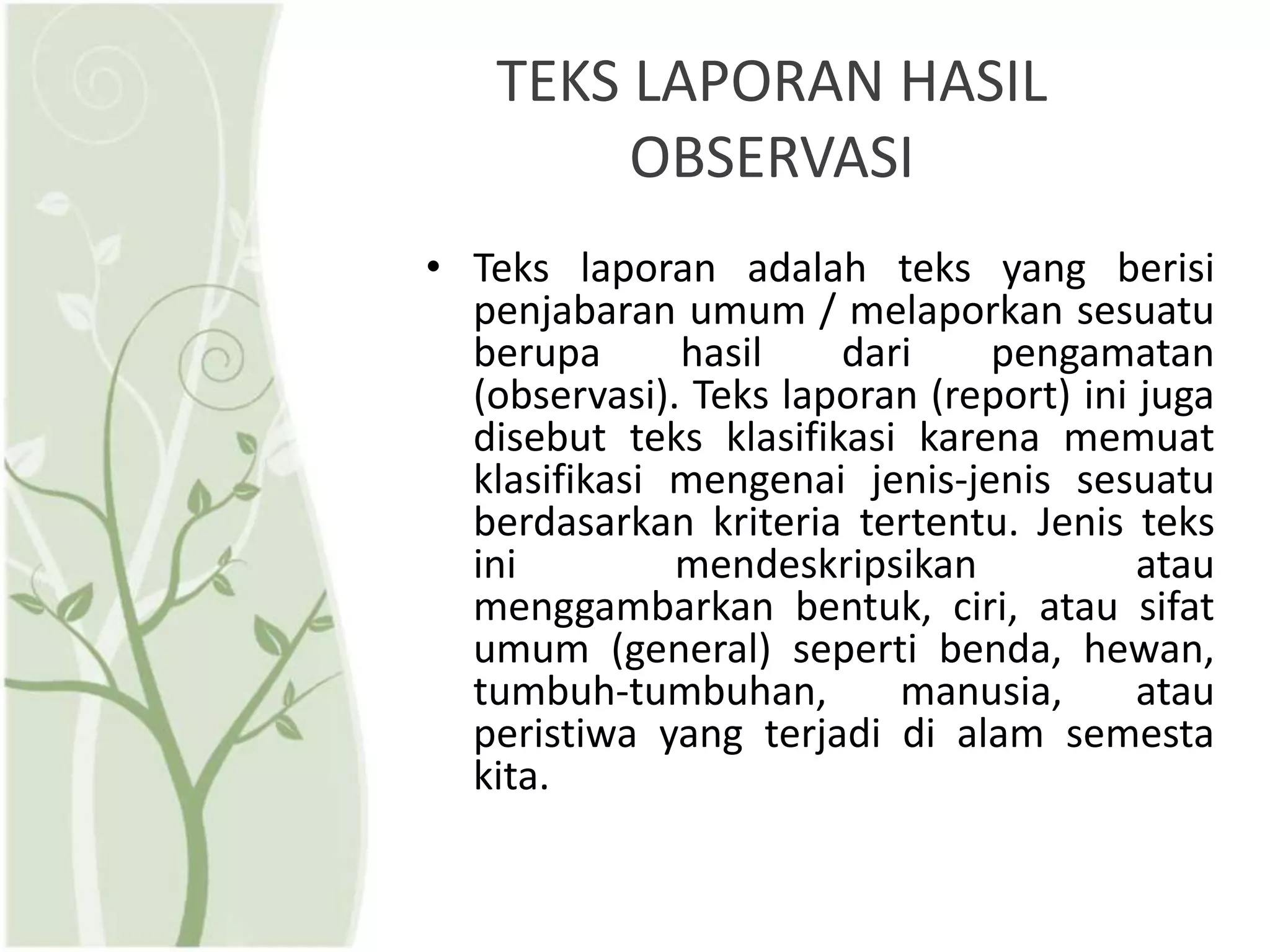 TEKS HASIL OBSERVASI | PPTX