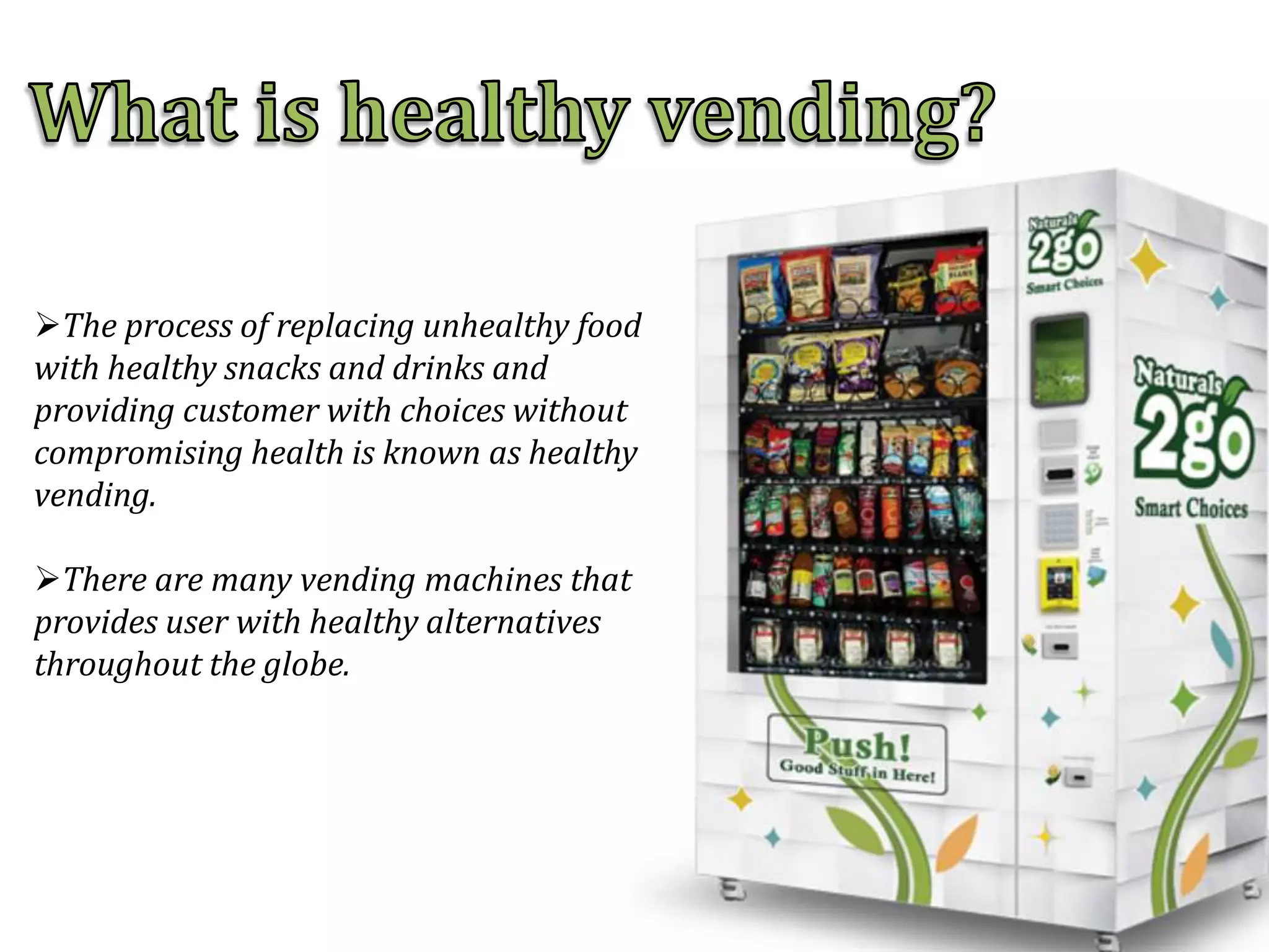 Healthy Vending Machines | PPTX