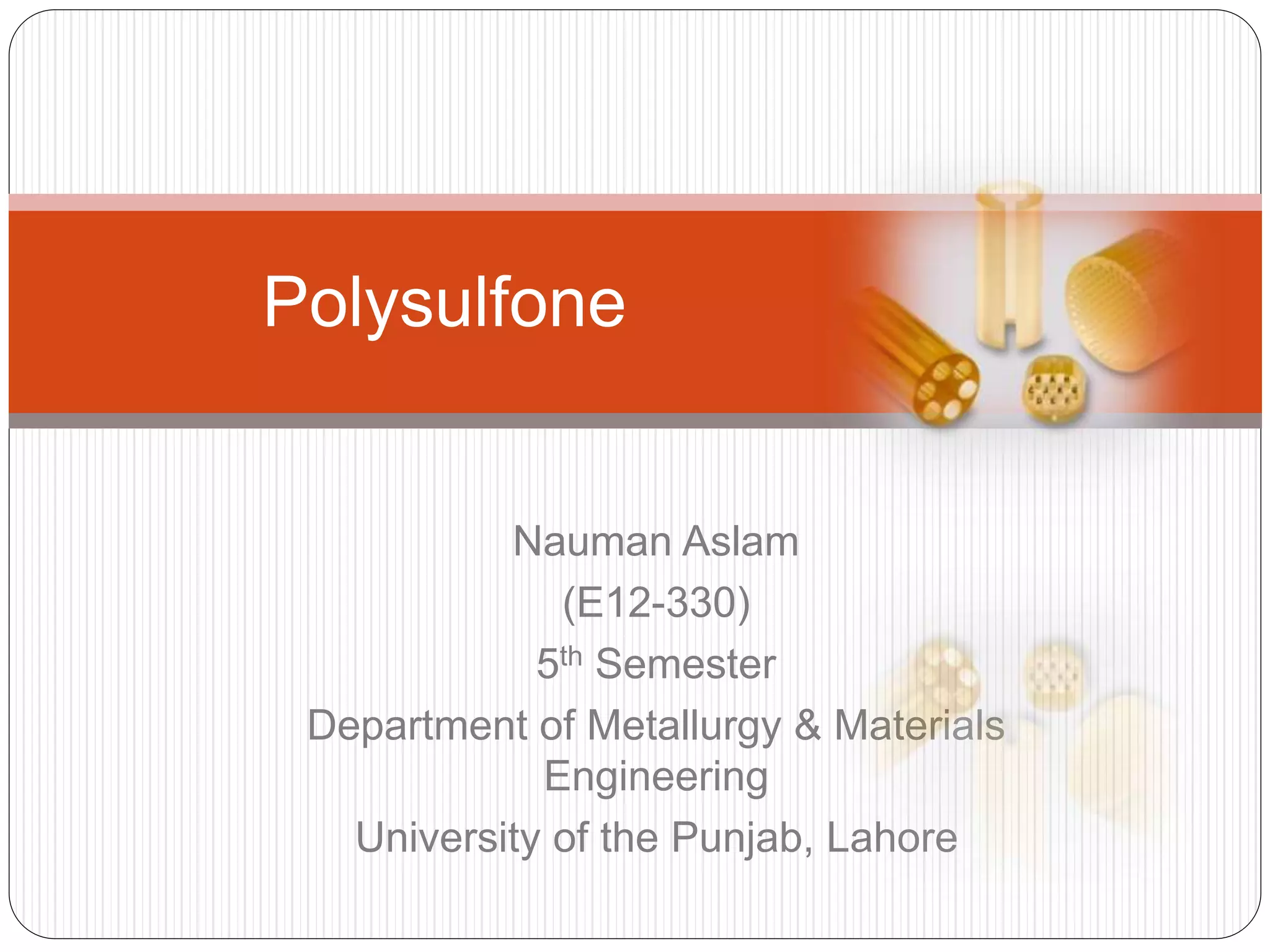 Polysulfone | PPTX
