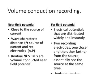 Basic overview of nerve conduction studies | PPTX