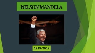 Nelson Mandela | PPTX