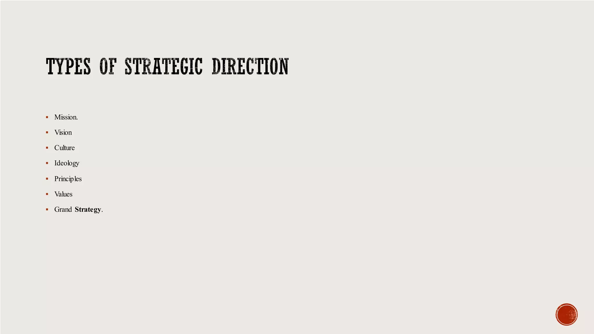 Role of strategic direction in organization design | PPT