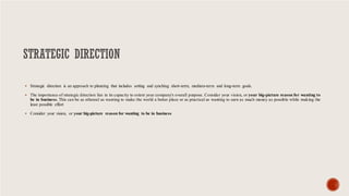 Role of strategic direction in organization design | PPT