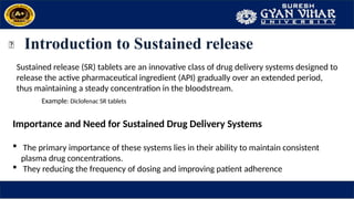 Sustain release and Controlled release drug delivery system | PPTX