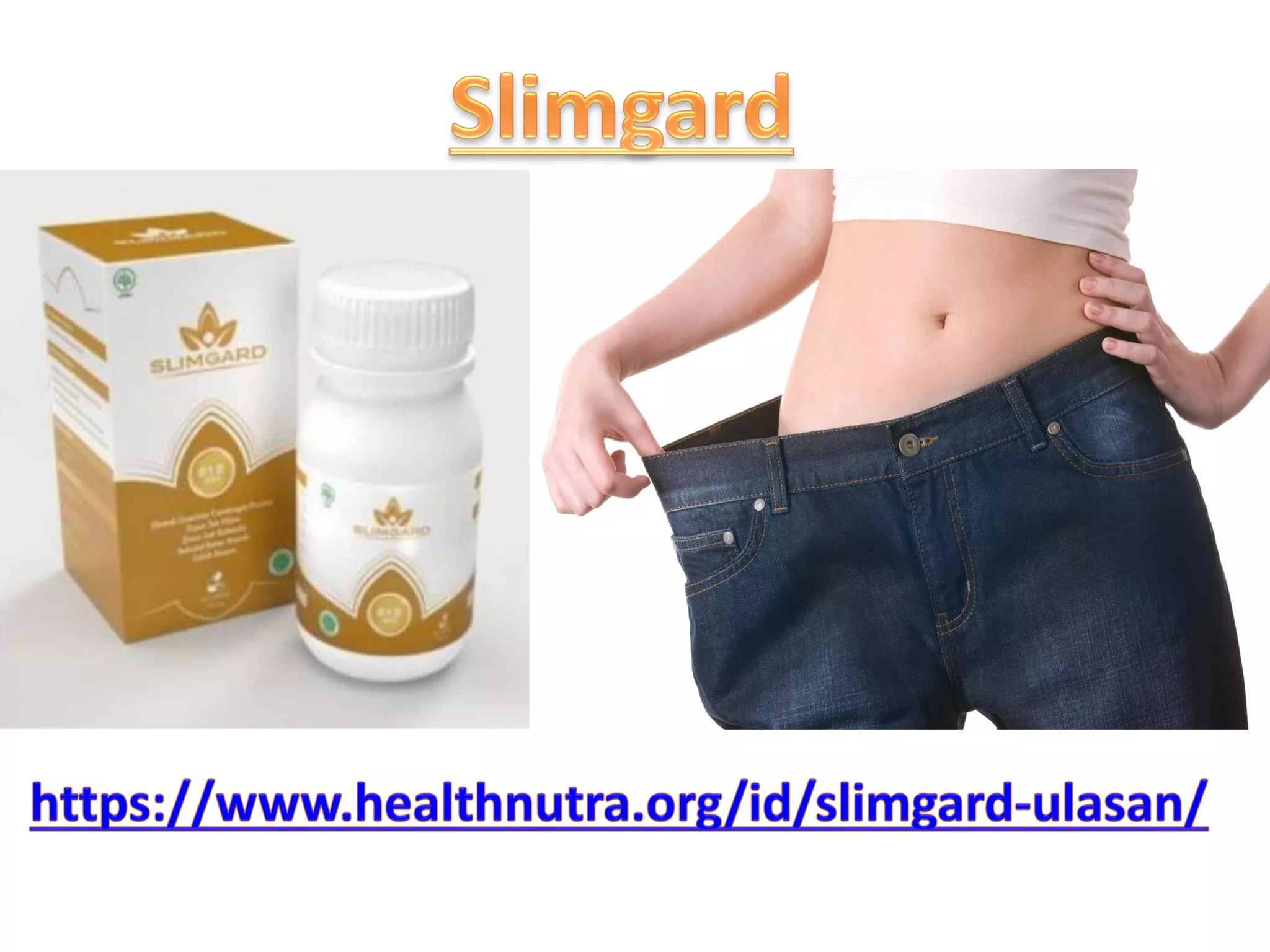 Slimgard - penurunan berat badan | PPT