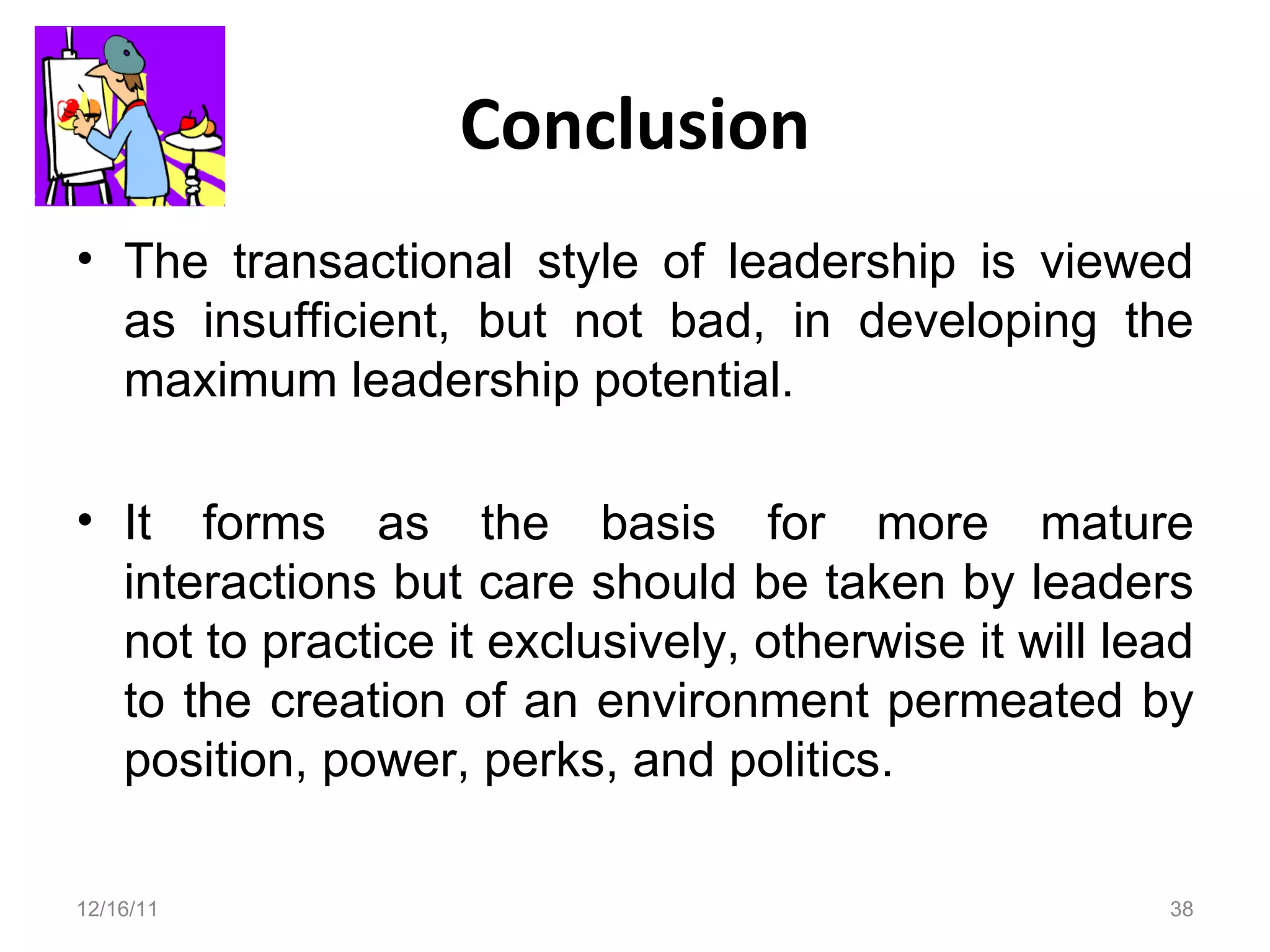 transformational leadership.transactional leadership.interpersonal ...
