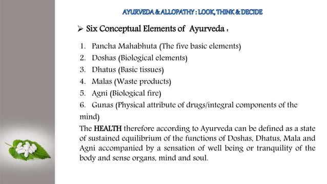 Ayurveda vs Allopathy : Look, Think & Decide | PPTX | Holistic Health ...