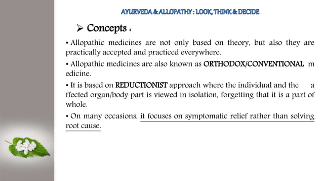 Ayurveda vs Allopathy : Look, Think & Decide | PPTX | Holistic Health ...