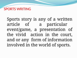 Sports writing tips, the do's and don t's to improve writing skills | PPTX