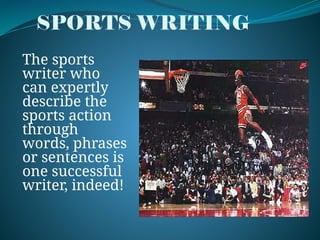Sports writing tips, the do's and don t's to improve writing skills | PPTX