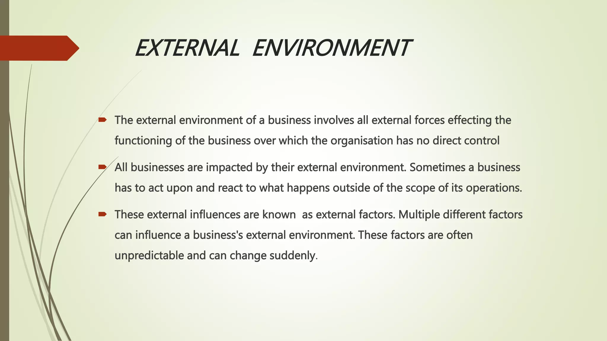 EXTERNAL ENVIRONMENT OF BUSINESS | PPTX