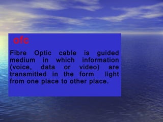 Optical Fiber Cable | PPT