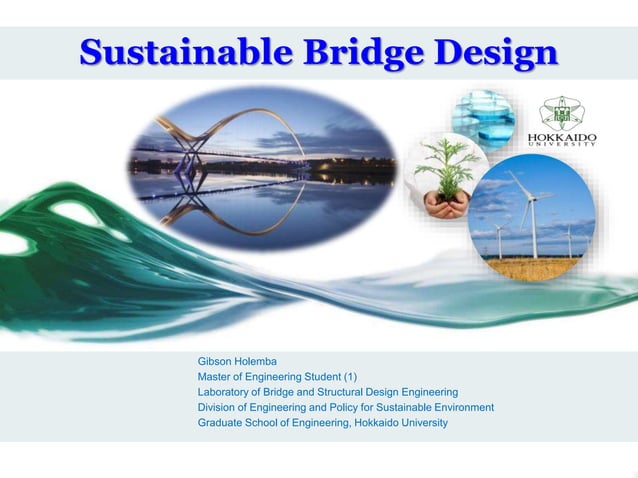 Sustainable Bridge Design | PPTX | Civil Engineering Industry | Industries