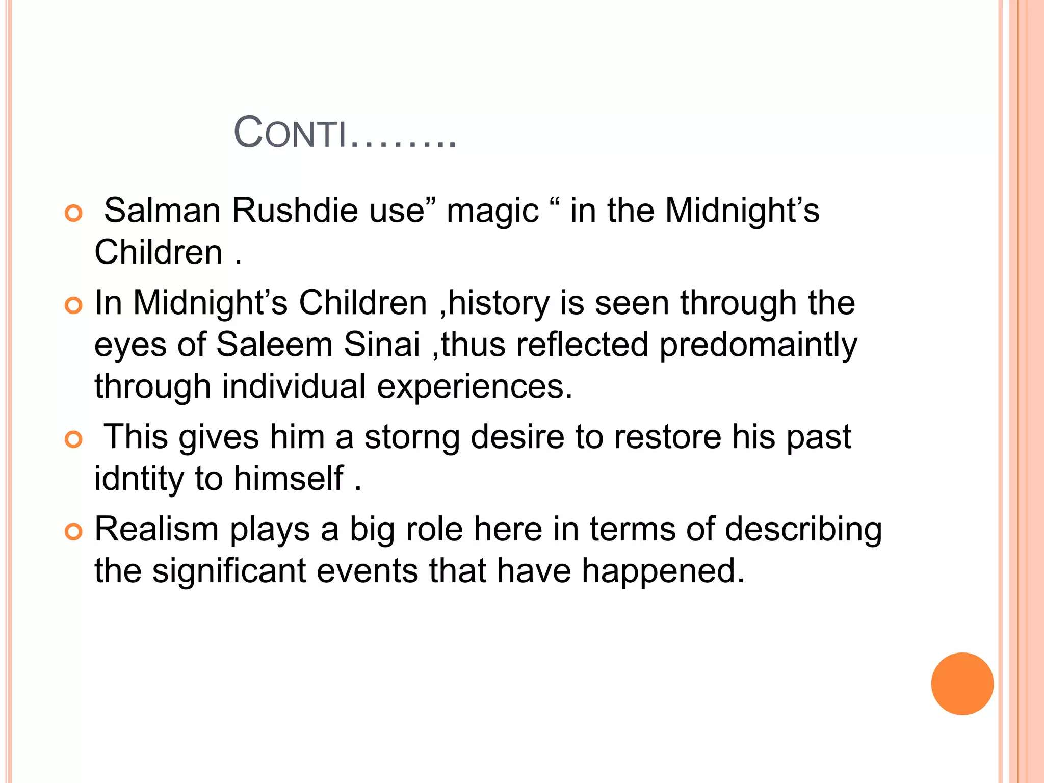 Magic Realism and ahaybridity in MIdnight's Children | PPTX