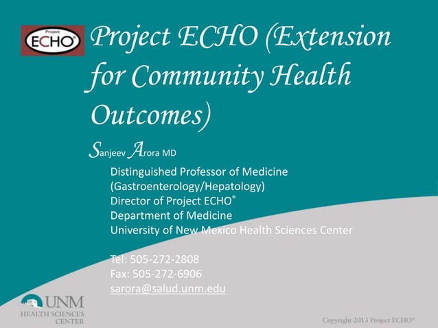 Project ECHO (Extension for Community Health Outcomes) | PPTX