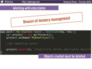 From a native app to a webapp using Node.js and emscripten | PPT