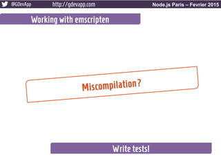 From a native app to a webapp using Node.js and emscripten | PPT