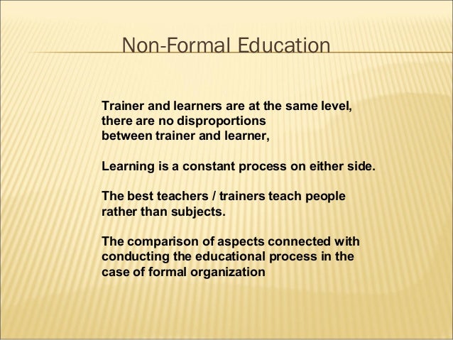 Types Of Education Formal Informal Nonformal