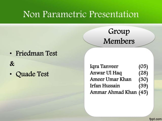 Presentation non parametric | PPTX | Physics | Science