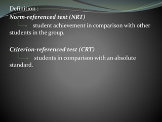 ppt norm reference and criteration test | PPTX