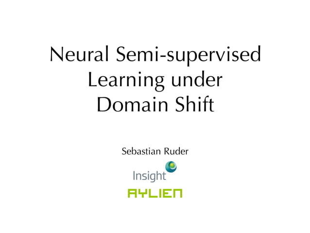Neural Semi-supervised Learning under Domain Shift | PDF | Web Development | Internet