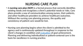 Presentation Nursing process and Nursing care plan | PPTX