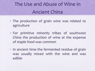 The Use and Abuse of WIne in Ancient China | PPTX