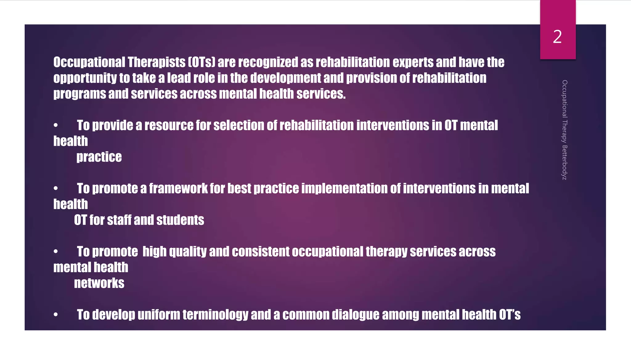 Occupational Therapy Framework to Rehabilitation Inventions | PPTX