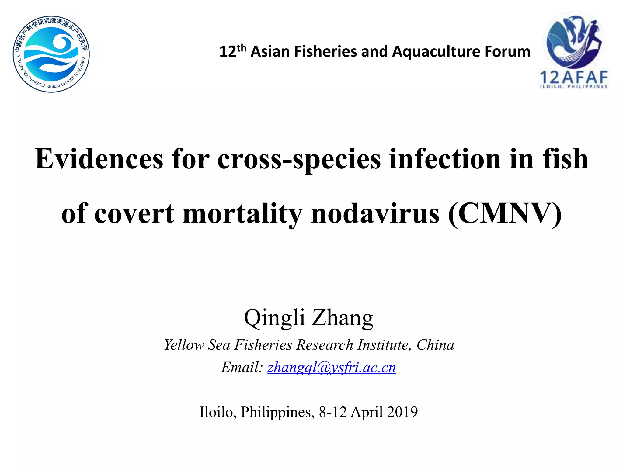 Evidences for cross-species infection in fish of covert mortality ...
