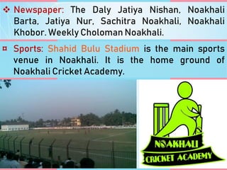 Presentation About Noakhali District | PDF | Asia Travel | Travel Locations